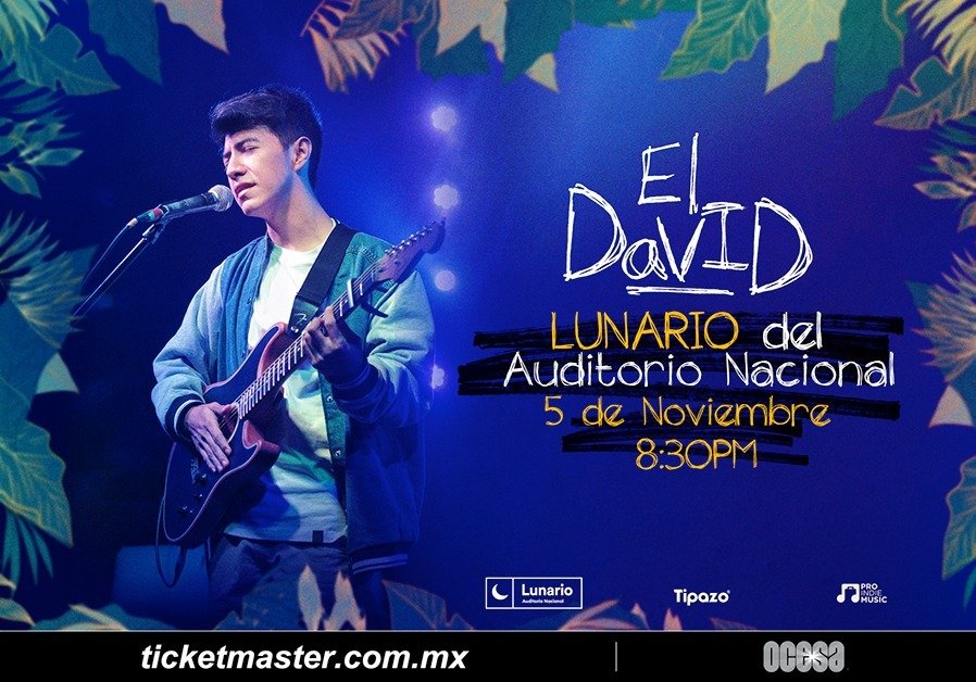 EL DAVID ¡Se presenta por primera vez en Ciudad de México con un show ...